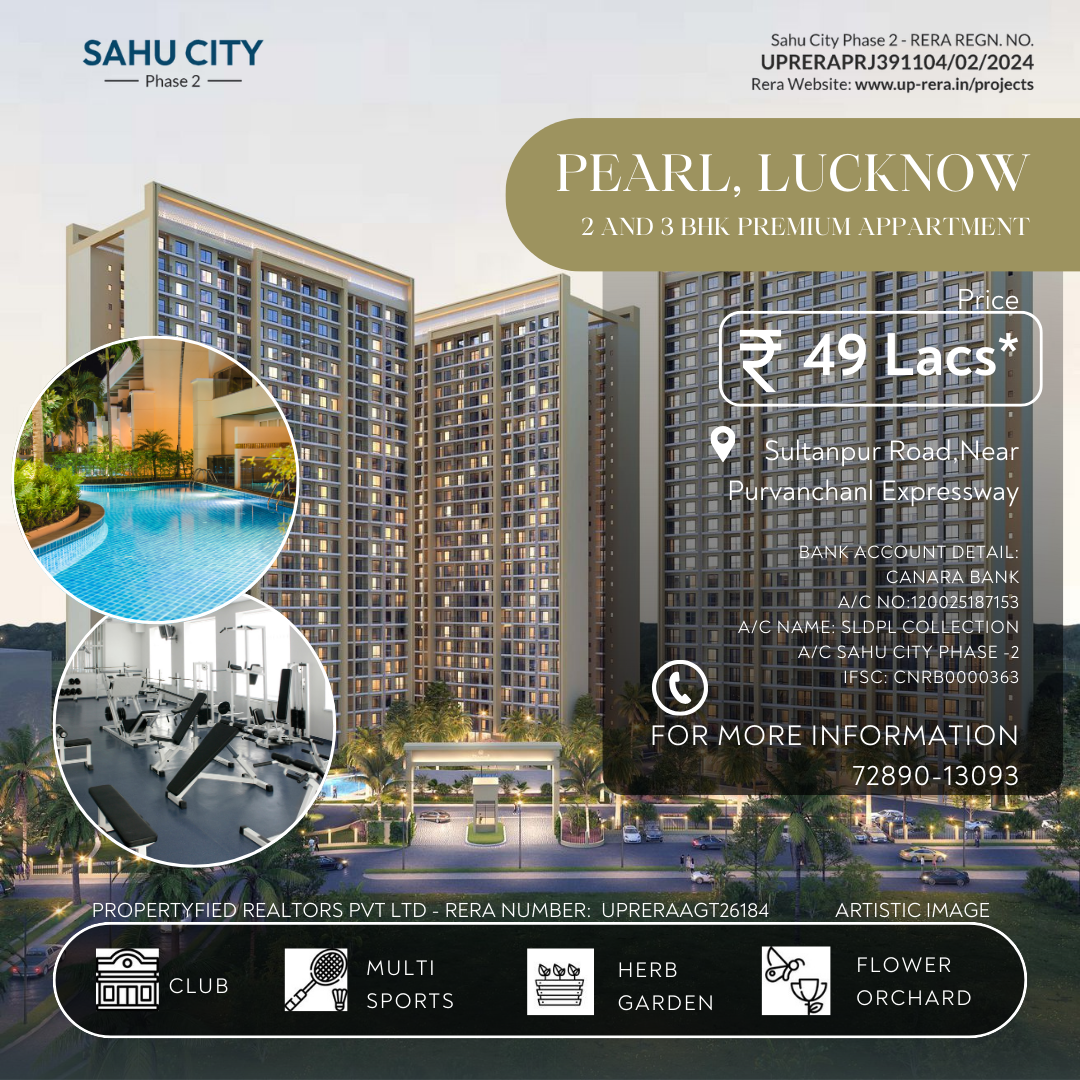 Blog - 2 & 3 BHK Apartments in Lucknow | Sultanpur Road, Near ...